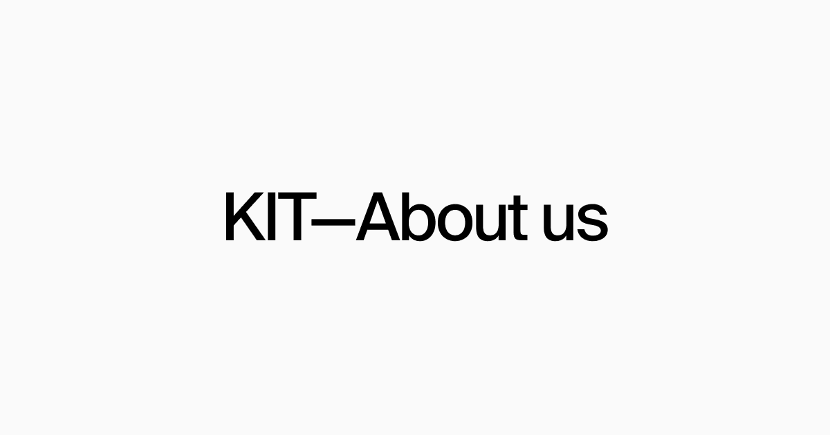 About – KIT